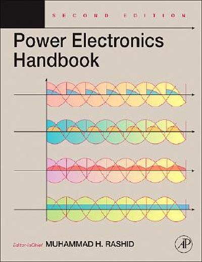 Power electronics handbook : devices, circuits, and applications ... Power electronics handbook : devices, circuits, and applications ...