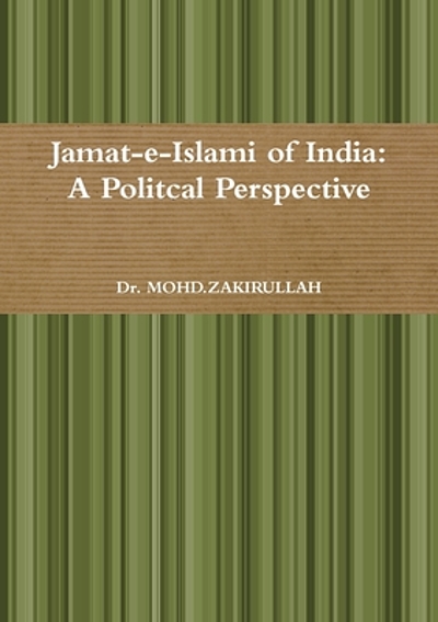 Jamat-e-Islami of India : a politcal perspective | WorldCat.org