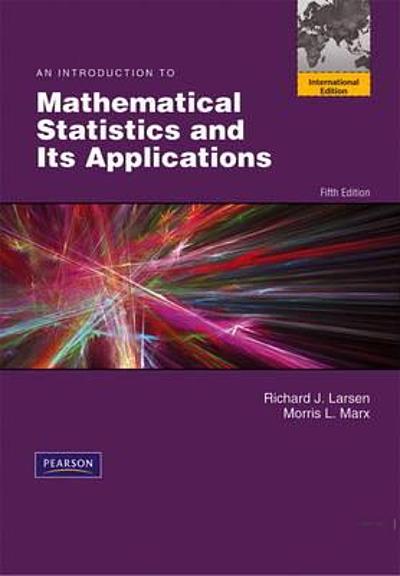 An introduction to mathematical statistics and its applications ... An introduction to mathematical statistics and its applications ...