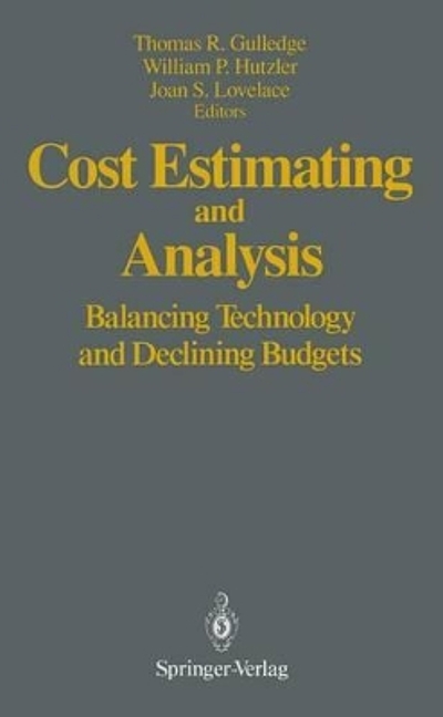 Cost estimating and analysis : balancing technology and declining ...