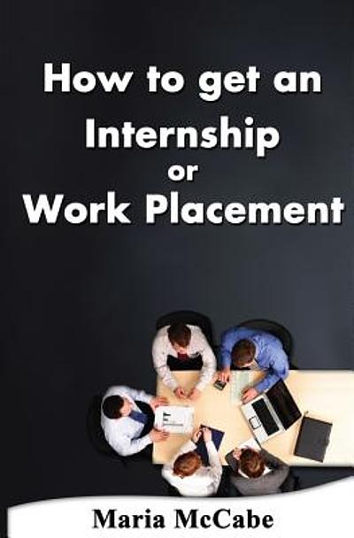 How to get an internship or work placement | WorldCat.org