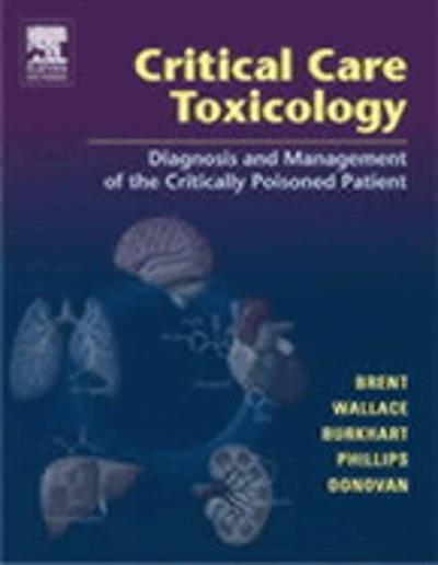 Critical care toxicology : diagnosis and management of the critically ...