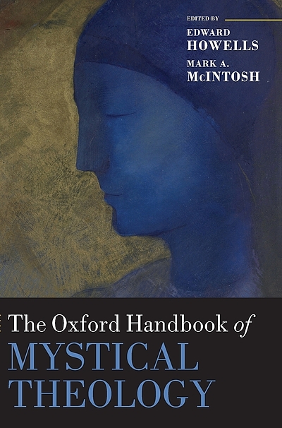The Oxford handbook of mystical theology | WorldCat.org