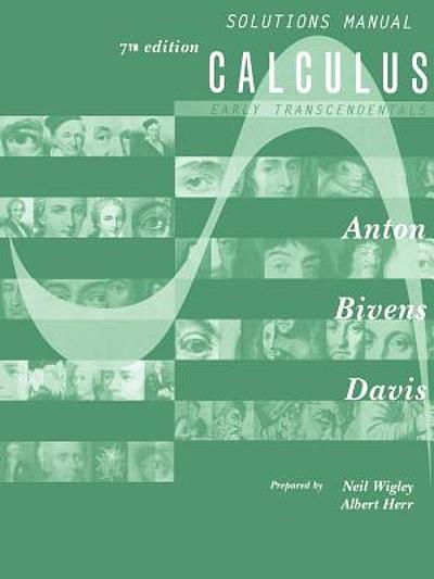 Solutions Manual To Accompany Calculus Early Transcendentals Seventh