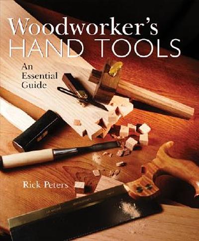 Woodworker's hand tools : an essential guide | WorldCat.org