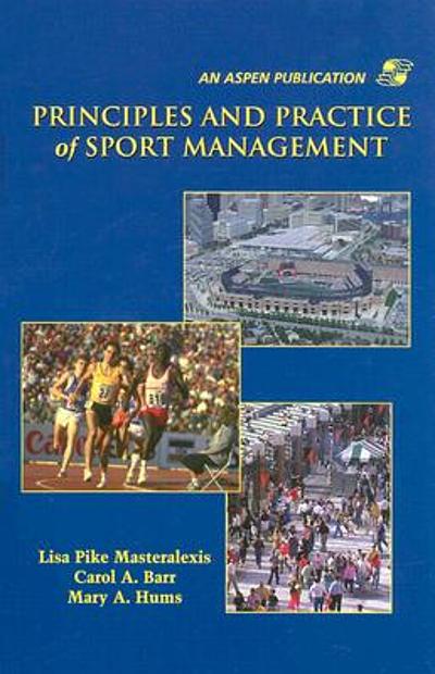 Principles and practice of sport management | WorldCat.org
