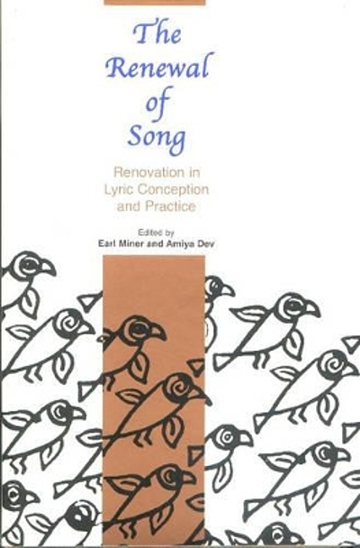 The renewal of song : renovation in lyric conception and practice ...