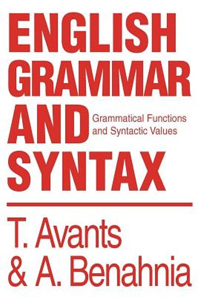 English grammar and syntax : grammatical functional and syntactic ...