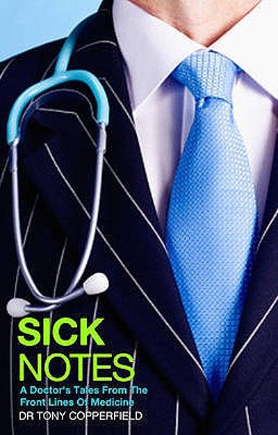Sick notes : true stories from the front lines of medicine | WorldCat.org