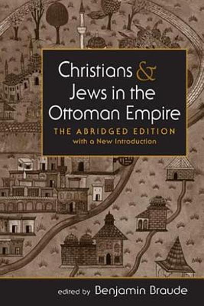 Christians and Jews in the Ottoman empire | WorldCat.org Christians and Jews in the Ottoman empire | WorldCat.org