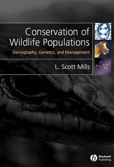 Conservation of Wildlife Populations : Demography, Genetics and Management | WorldCat.org