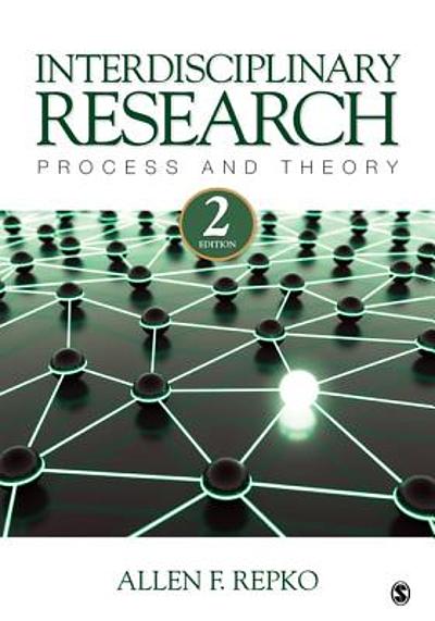 Interdisciplinary research : process and theory | WorldCat.org