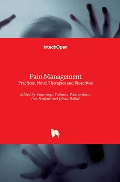 Pain Management Practices, Novel Therapies and Bioactives | WorldCat.org