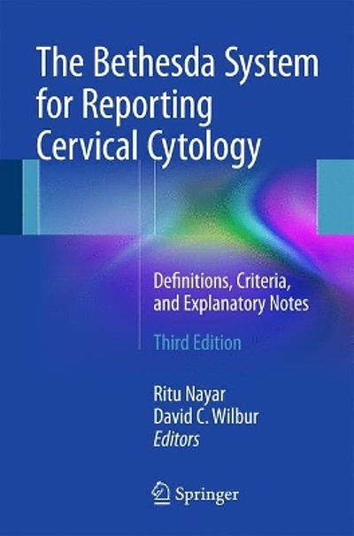 The Bethesda system for reporting cervical cytology : definitions ...