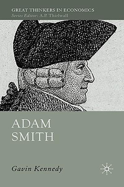 Adam Smith : a moral philosopher and his political economy | WorldCat.org