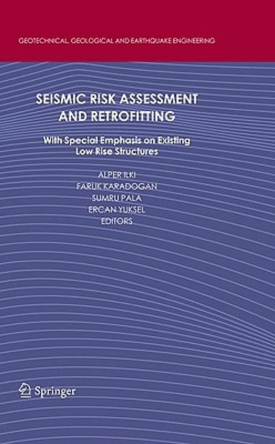 Seismic risk assessment and retrofitting : with special emphasis on ...