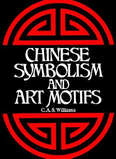 Chinese symbolism and art motifs : an alphabetical compendium of ...