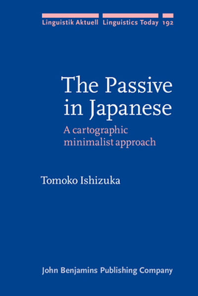 The passive in Japanese : a cartographic minimalist approach | WorldCat.org