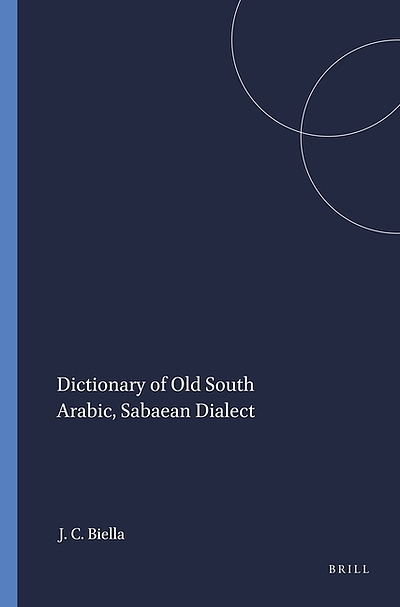 Dictionary of Old South Arabic, Sabaean dialect | WorldCat.org