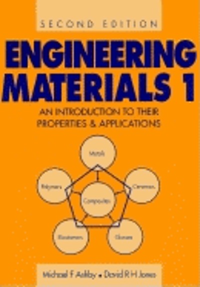 Engineering materials 1 : an introduction to their properties and ...