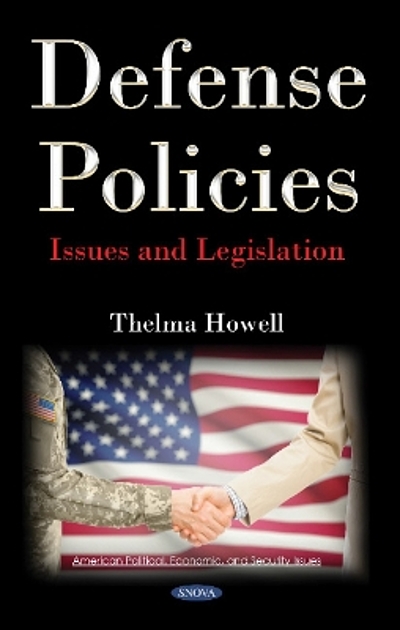 Defense Policies : Issues and Legislation | WorldCat.org
