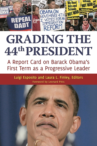 Grading the 44th president : a report card on Barack Obama's first term ...