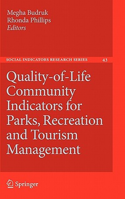 Quality-of-life community indicators for parks, recreation and tourism ...
