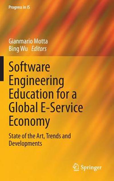 Software engineering education for a global e-service economy : state ...