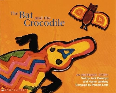 The bat and the crocodile : an Aboriginal story | WorldCat.org