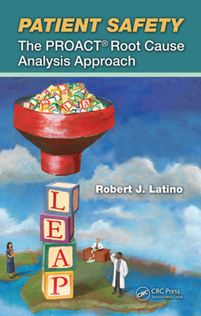 Patient safety : the PROACT root cause analysis approach | WorldCat.org Patient safety : the PROACT root cause analysis approach | WorldCat.org