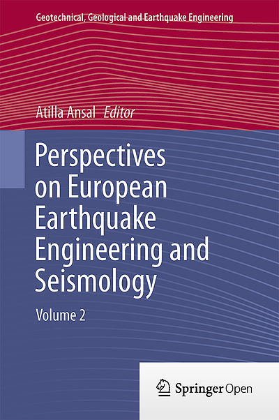 Perspectives on European Earthquake Engineering and Seismology : Volume ...