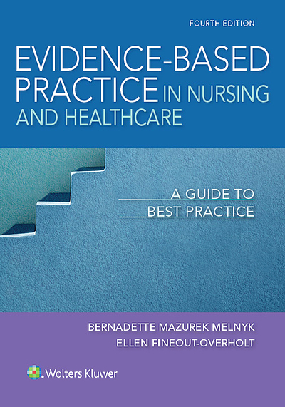Evidence-based practice in nursing & healthcare : a guide to best ...