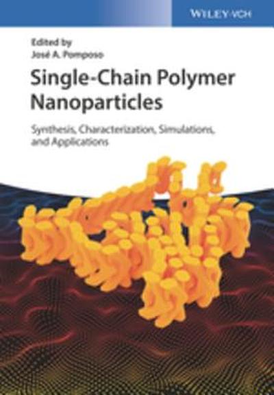 Single-Chain Polymer Nanoparticles : Synthesis, Characterization, and ...