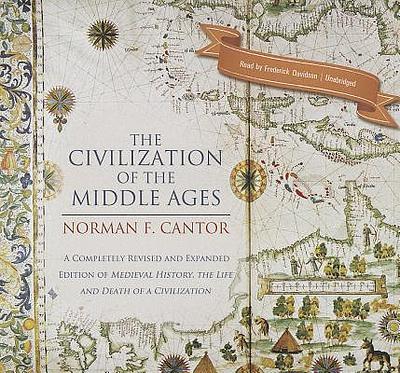 The civilization of the Middle Ages : [a completely revised and ...