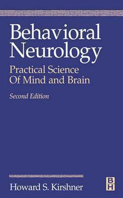 Behavioral neurology : practical science of mind and brain | WorldCat.org