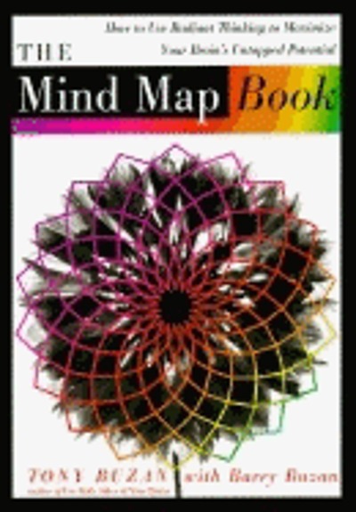 The mind map book : how to use radiant thinking to maximize your brain ...
