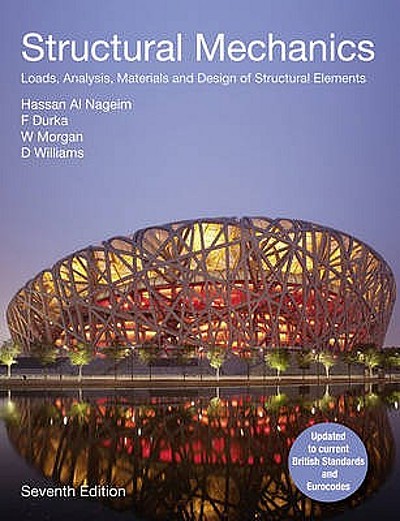 Structural mechanics : loads, analysis, materials and design of ...