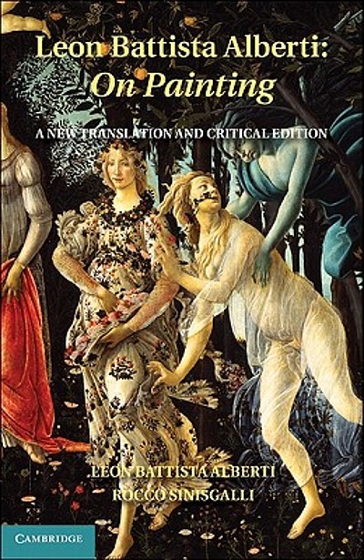 Leon Battista Alberti : on painting : a new translation and critical ...