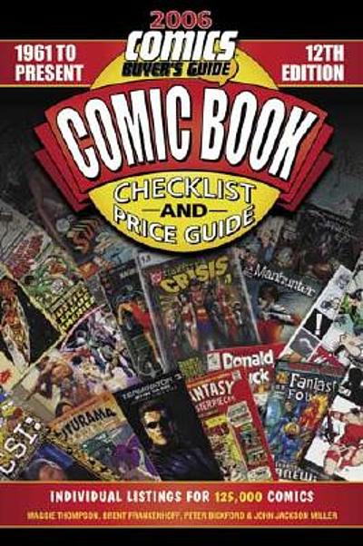 2006 comic book checklist & price guide 1961-present : comics buyer's ...