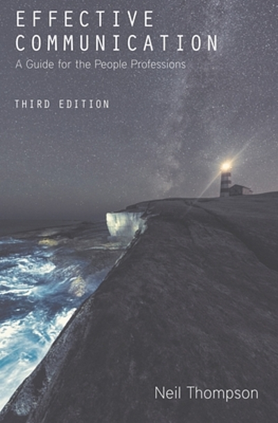 Effective communication : a guide for the people professions | WorldCat.org