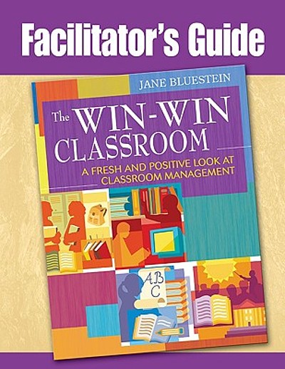 The win-win classroom : a fresh and positive look at classroom ...
