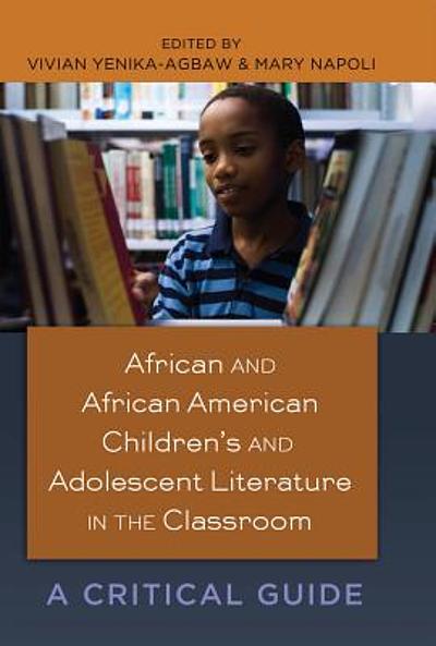 African and African American children's and adolescent literature in ...
