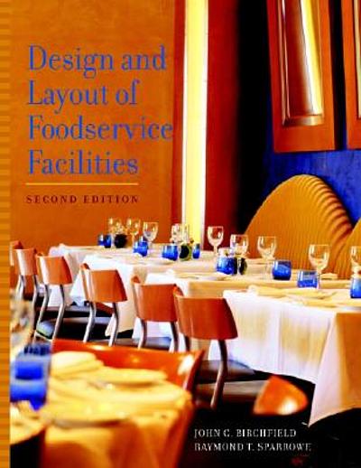 Design and layout of foodservice facilities | WorldCat.org