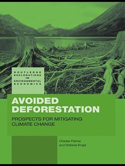 Avoided deforestation : prospects for mitigating climate change ...