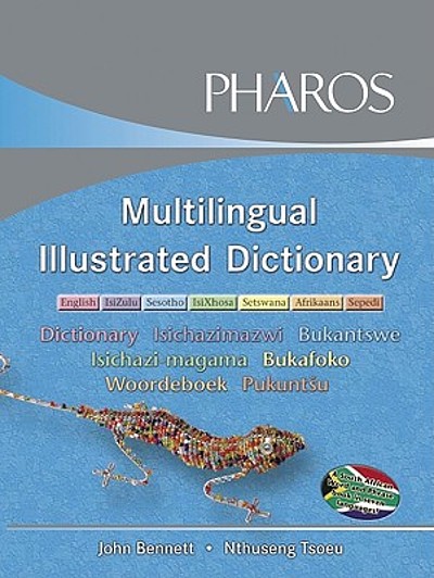 Multilingual illustrated dictionary : English, IsiZulu, Sesotho ...