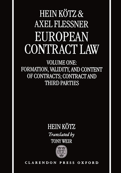 European contract law. Vol. 1, Formation, validity, and content of ...