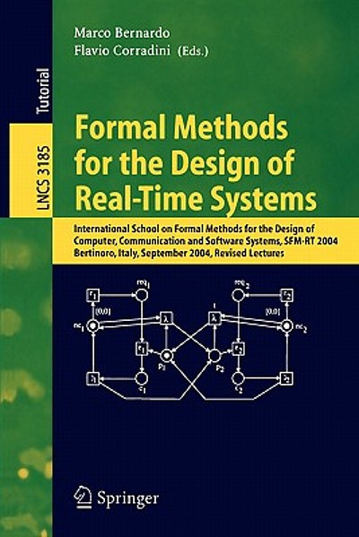 Formal Methods For The Design Of Real Time Systems International School On Formal Methods For