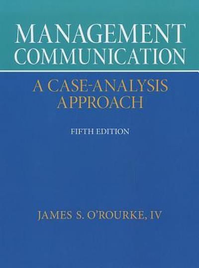 Management communication : a case-analysis approach | WorldCat.org