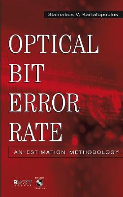 Optical bit error rate : an estimation methodology | WorldCat.org