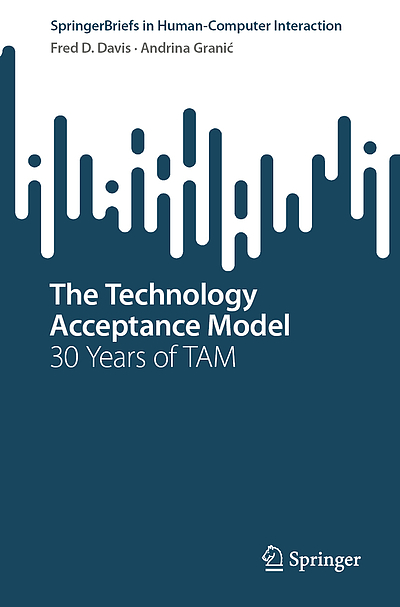 The Technology Acceptance Model : 30 years of TAM | WorldCat.org